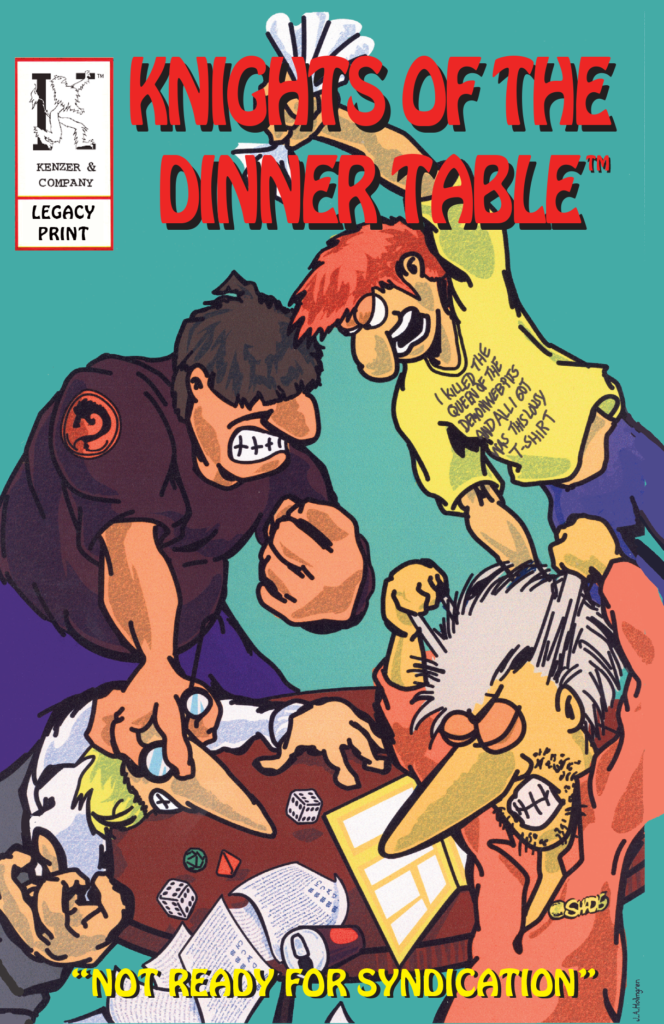 Knights of the Dinner Table #1: Legacy Print - Kenzer & Company